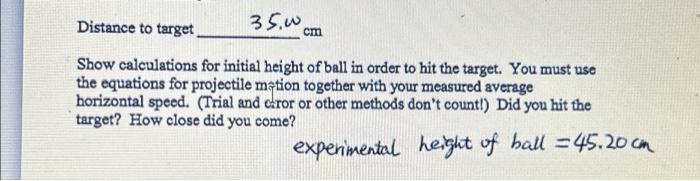 Solved 35.00 Distance to target Show calculations for | Chegg.com