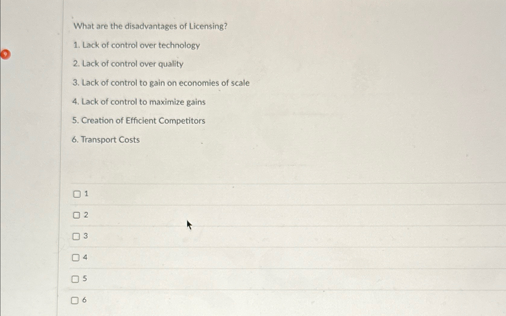 Solved What are the disadvantages of Licensing?Lack of | Chegg.com