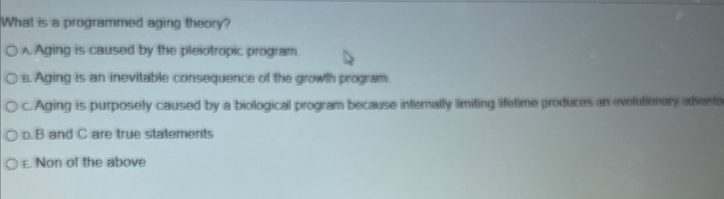 Solved What is a programmed aging theory?A Aging is caused | Chegg.com