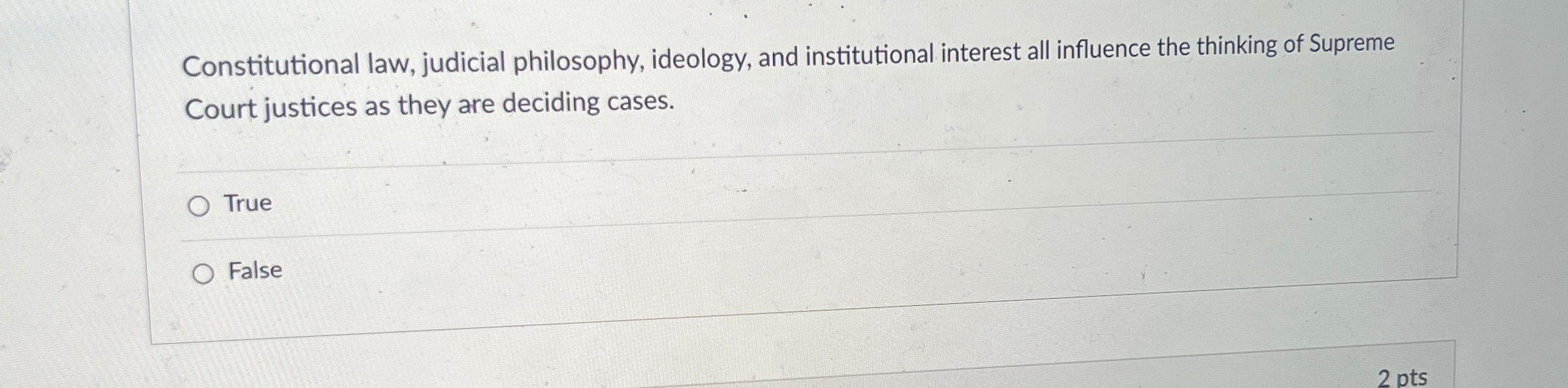 Solved Constitutional law, judicial philosophy, ideology, | Chegg.com