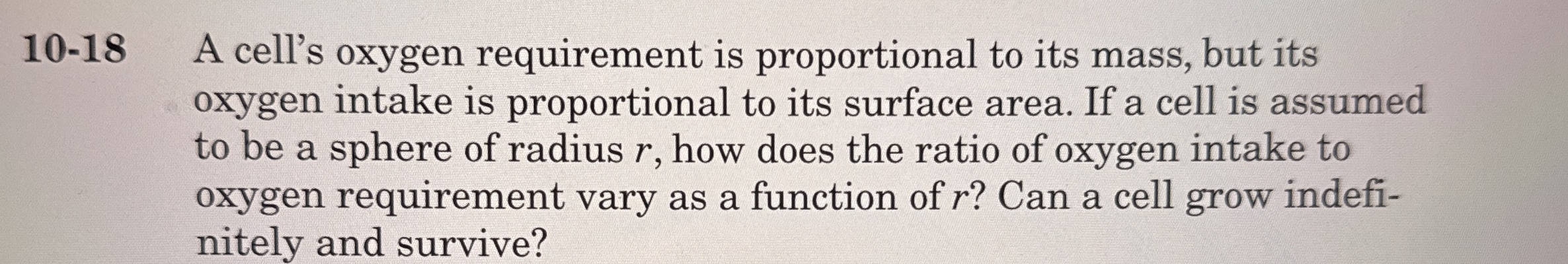Solved 10-18 ﻿A cell's oxygen requirement is proportional to | Chegg.com
