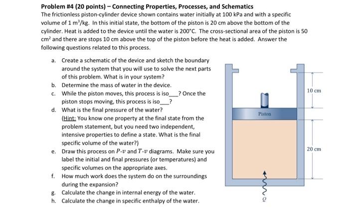 [Solved]: Problem #4 ( 20 points) - Connecting Properties,