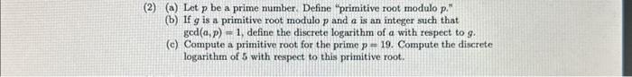 Solved (2) (a) Let p be a prime number. Define "primitive | Chegg.com