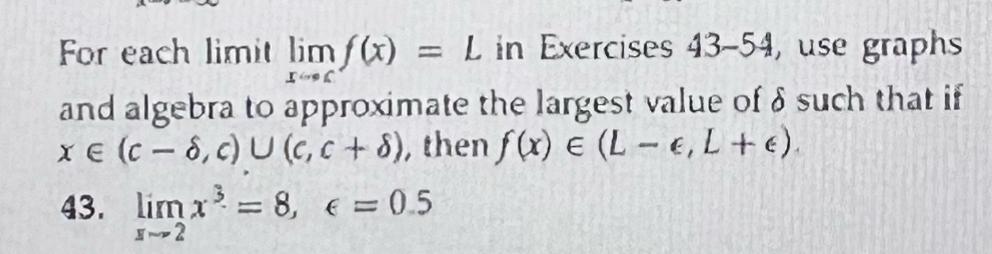 Solved \\n\\n\\nFor each \\\\lim_()it\\\\lim_(x->c)f(x)=L in | Chegg.com