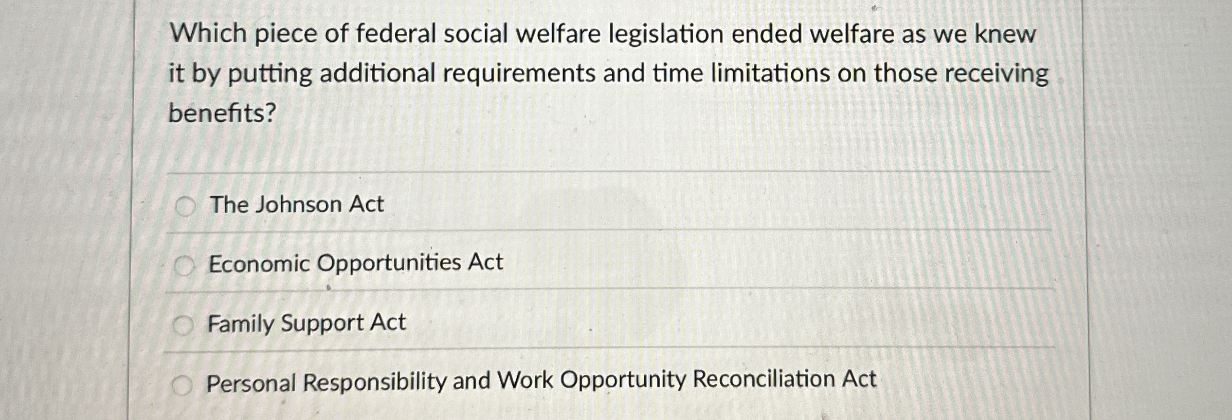 Solved Which piece of federal social welfare legislation | Chegg.com