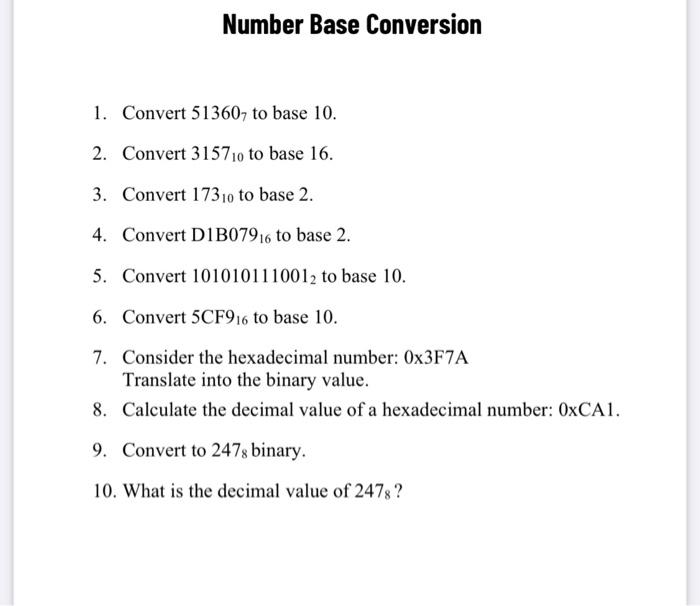 Solved Number Base Conversion 1. Convert 51360, to base 10. | Chegg.com