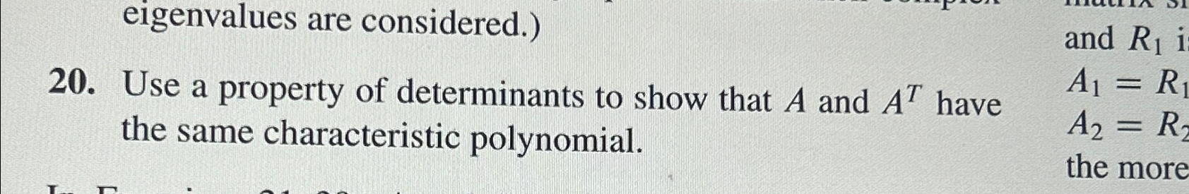 Solved 20. ﻿Use a property of determinants to show that A | Chegg.com