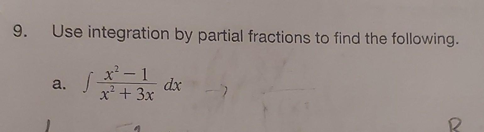Solved Use integration by partial fractions to find the | Chegg.com