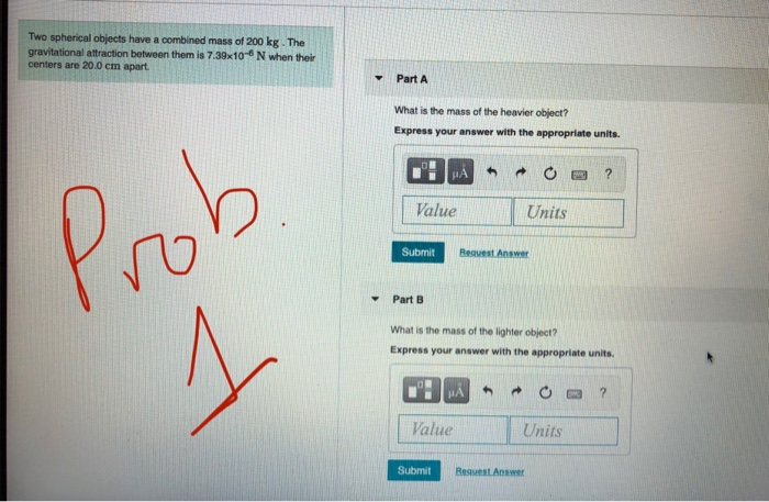 Solved Two spherical objects have a combined mass of 200 kg | Chegg.com