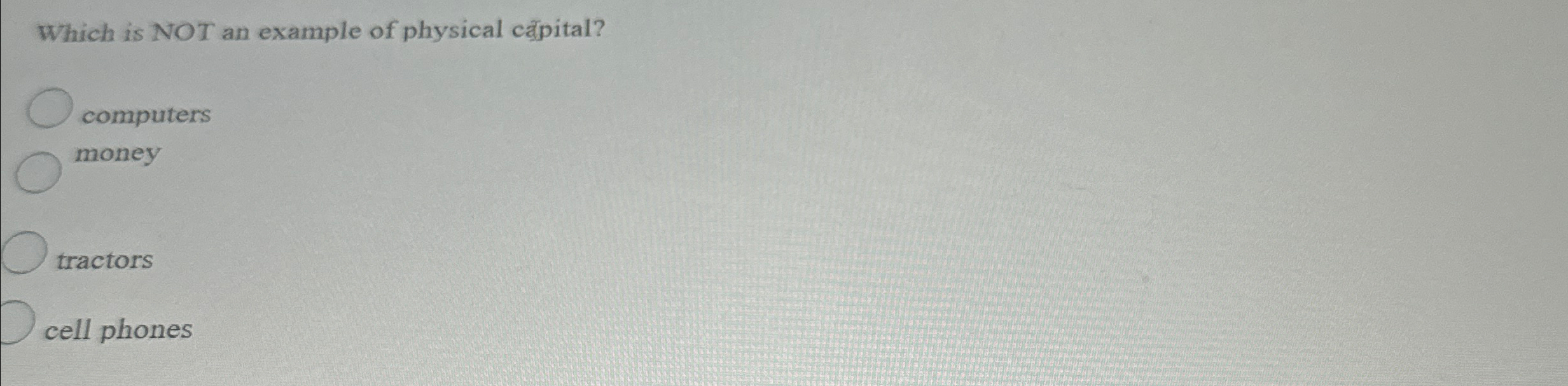 Solved Which is NOT an example of physical | Chegg.com