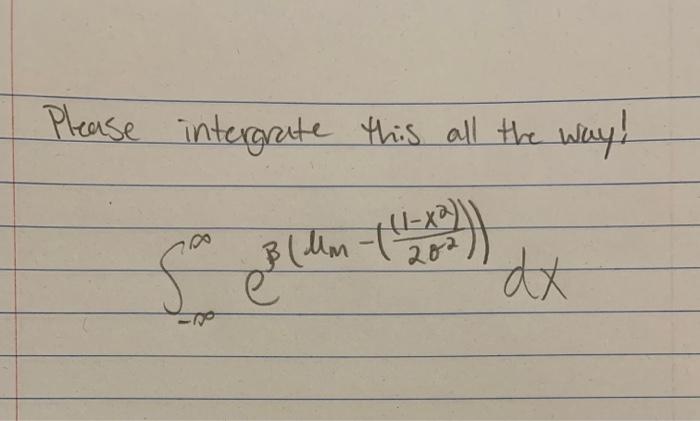 Solved Please intergate this all the way! | Chegg.com
