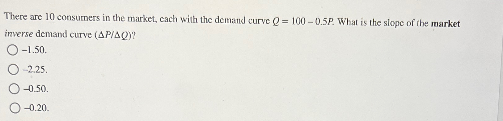 Solved There are 10 ﻿consumers in the market, each with the | Chegg.com