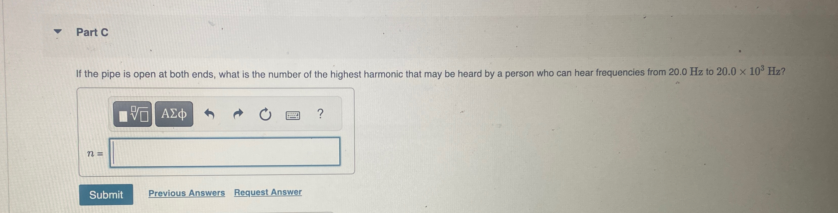 Solved Part CIf the pipe is open at both ends, what is the | Chegg.com