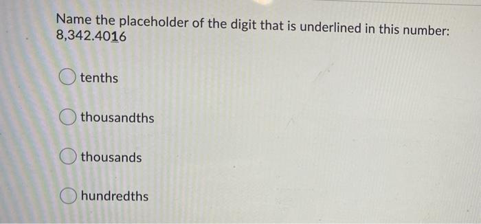 Solved Name the placeholder of the digit that is underlined | Chegg.com
