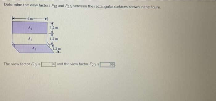 Solved Determine the view factors F13 and F23 between the | Chegg.com
