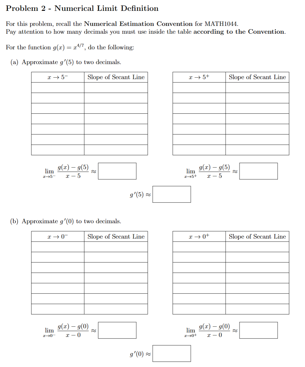 Problem 2 - ﻿Numerical Limit DefinitionFor this | Chegg.com