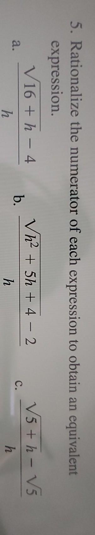 Solved 5. Rationalize the numerator of each expression to | Chegg.com