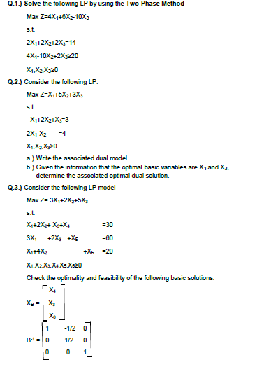 Solved Q.1.) ﻿Solve the following LP by using the Two-Phase | Chegg.com