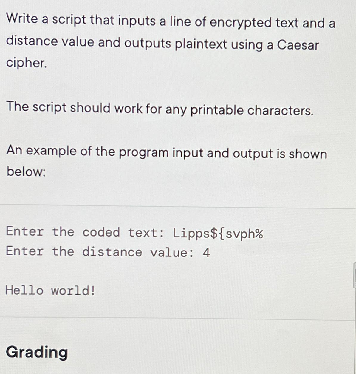 Solved Write a script that inputs a line of encrypted text | Chegg.com