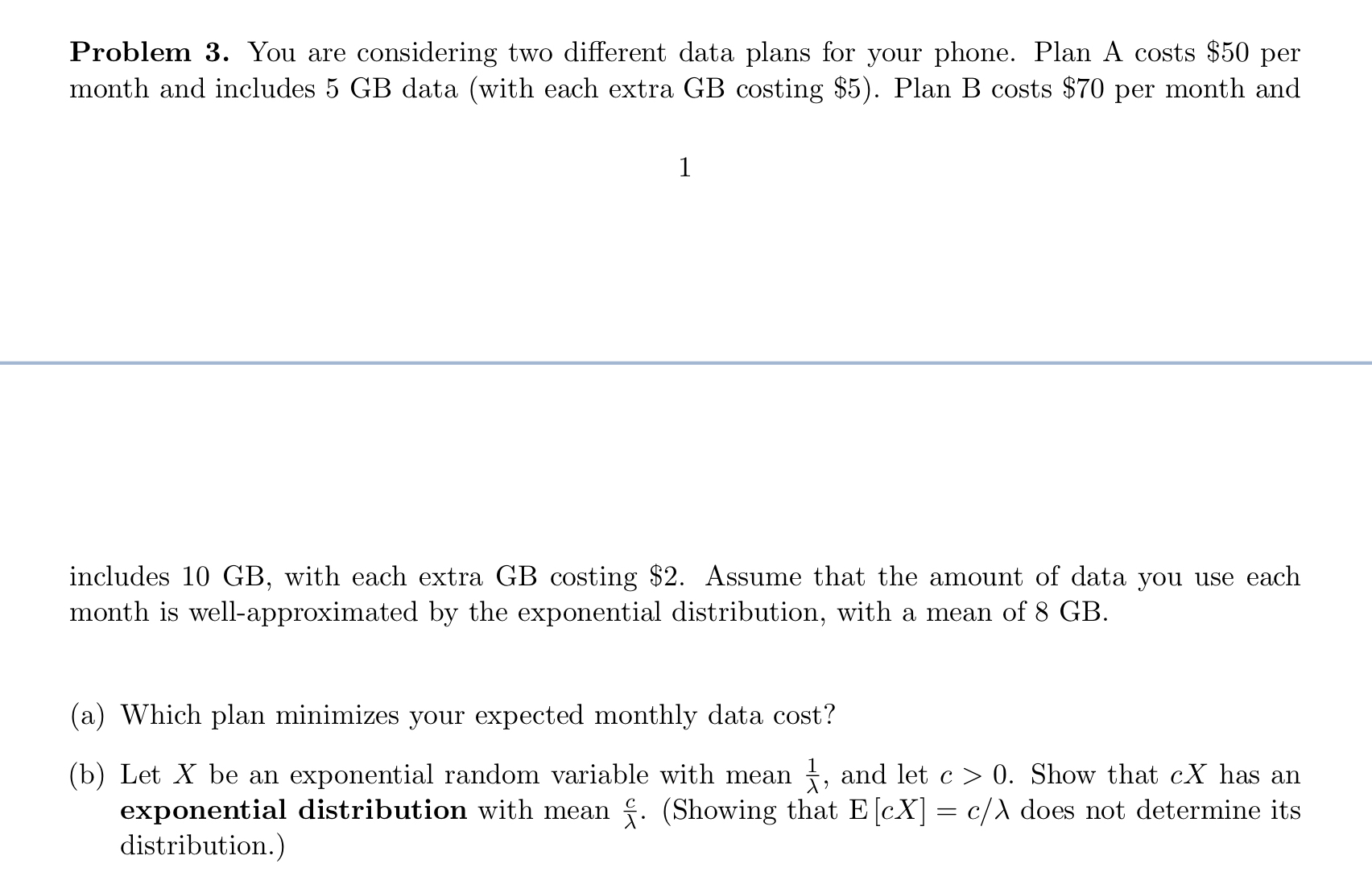 Solved Problem 3. ﻿You are considering two different data | Chegg.com