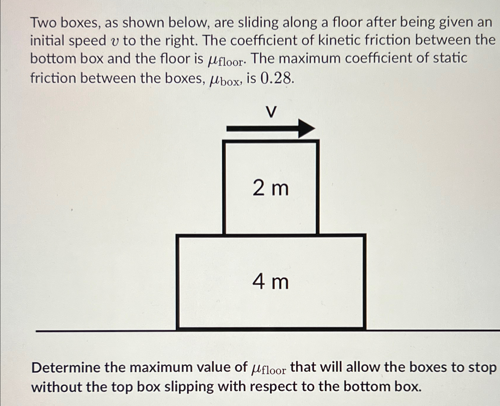 Solved Two boxes, as shown below, are sliding along a floor | Chegg.com