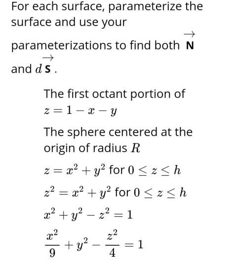 Solved For each surface, parameterize the surface and use | Chegg.com