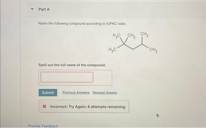 Solved Name the following compound according to IUPAC rules. | Chegg.com