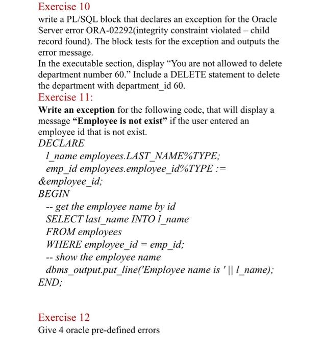 Solved Exercise 10 Write A Pl Sql Block That Declares An