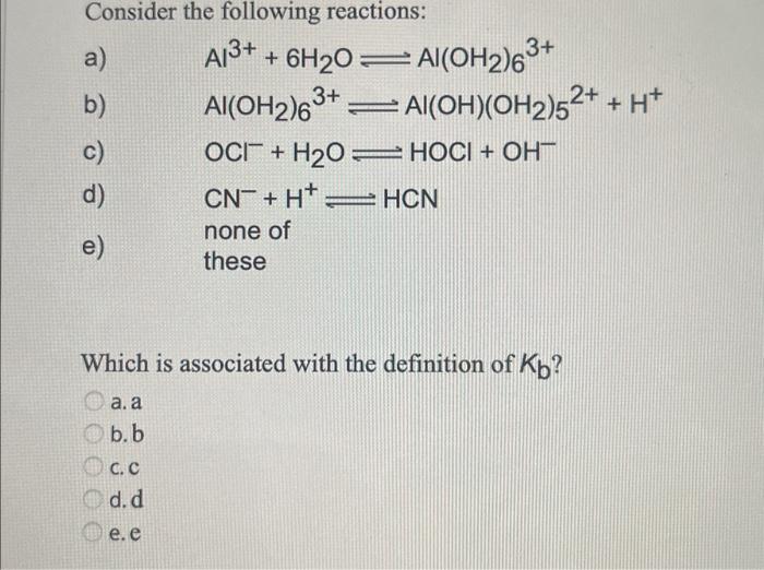 Solved Consider the following reactions: a) | Chegg.com