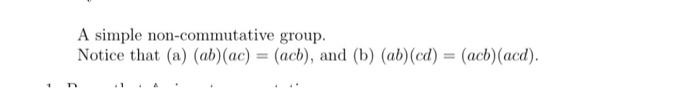 A simple non-commutative group. Notice that (a) | Chegg.com