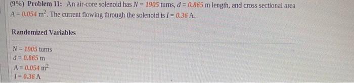 Solved d Illlllllll (9%) Problem 11: An air-core solenoid | Chegg.com
