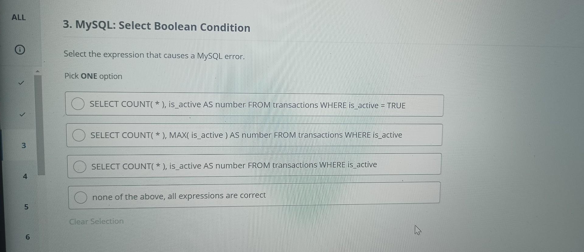 Solved Select The Expressions That Cause A Mysql Error Pick 