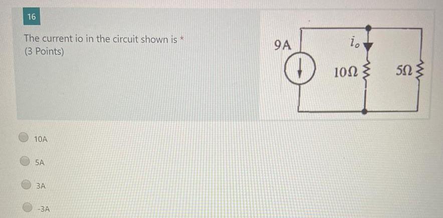 Solved 16 The current io in the circuit shown is * (3 | Chegg.com