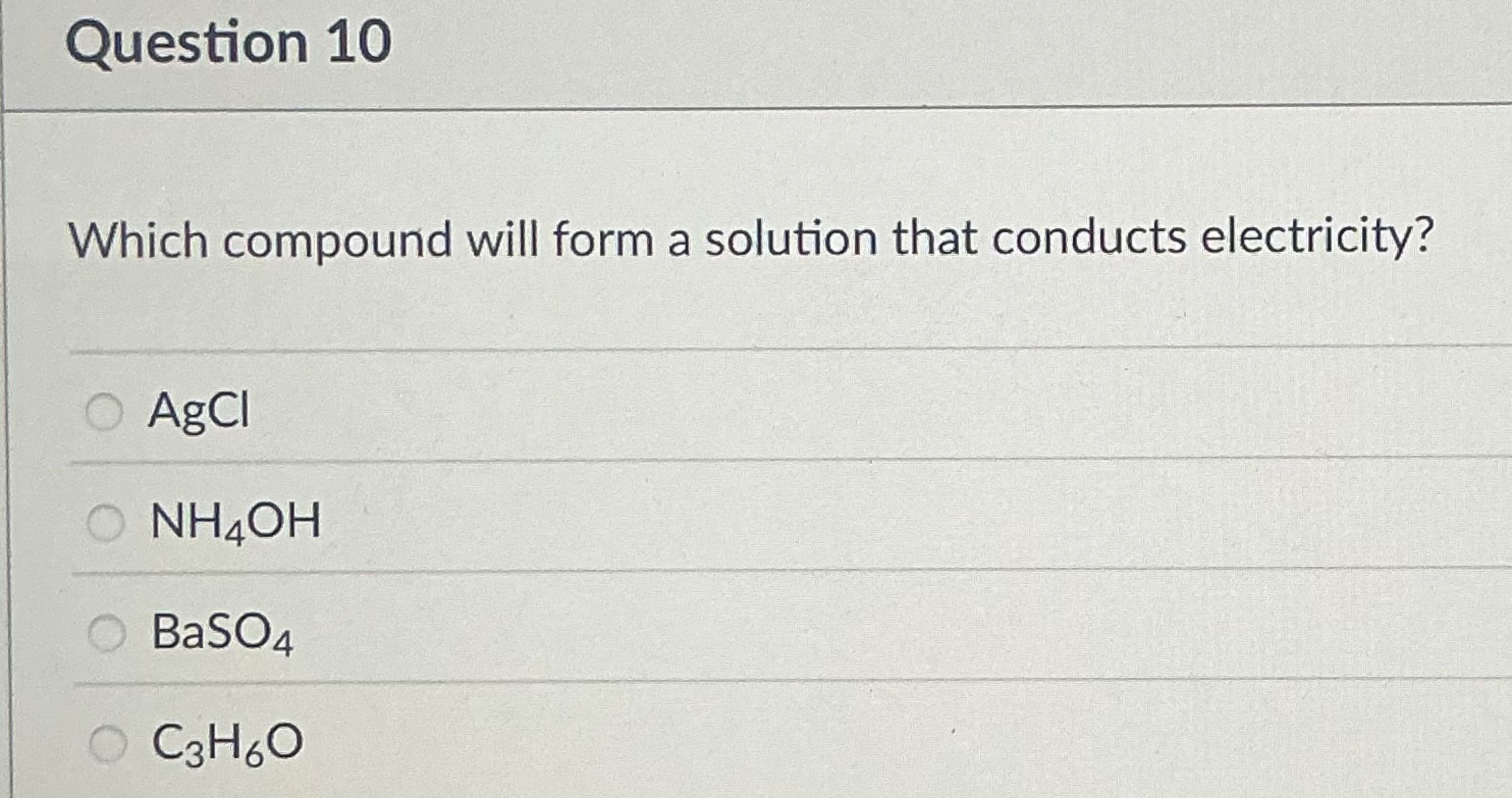 Solved Question 10Which compound will form a solution that | Chegg.com