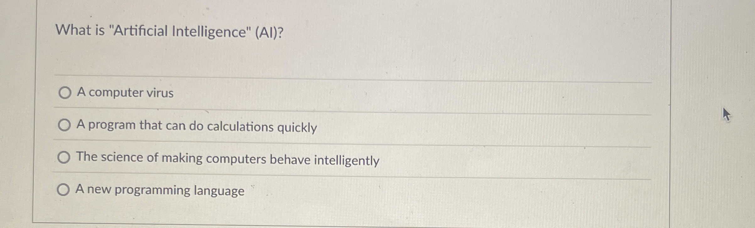 Solved What is "Artificial Intelligence" (AI)?A computer | Chegg.com