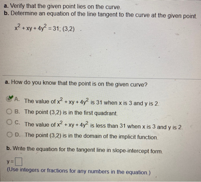 Solved a. Verify that the given point lies on the curve. b. | Chegg.com