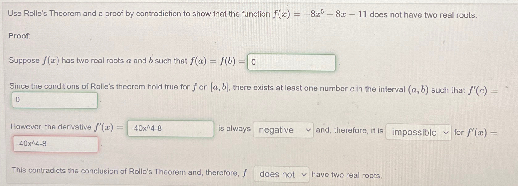 Solved Use Rolle's Theorem and a proof by contradiction to | Chegg.com