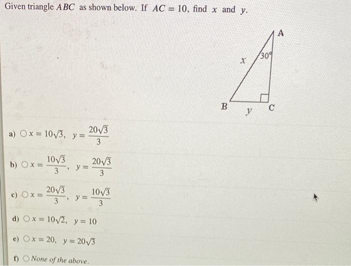 Solved Given triangle ABC as shown below. If AC=10, find x | Chegg.com