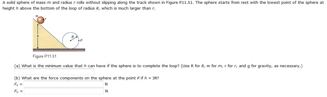 Solved A solid sphere of mass m and radius r rolls without | Chegg.com