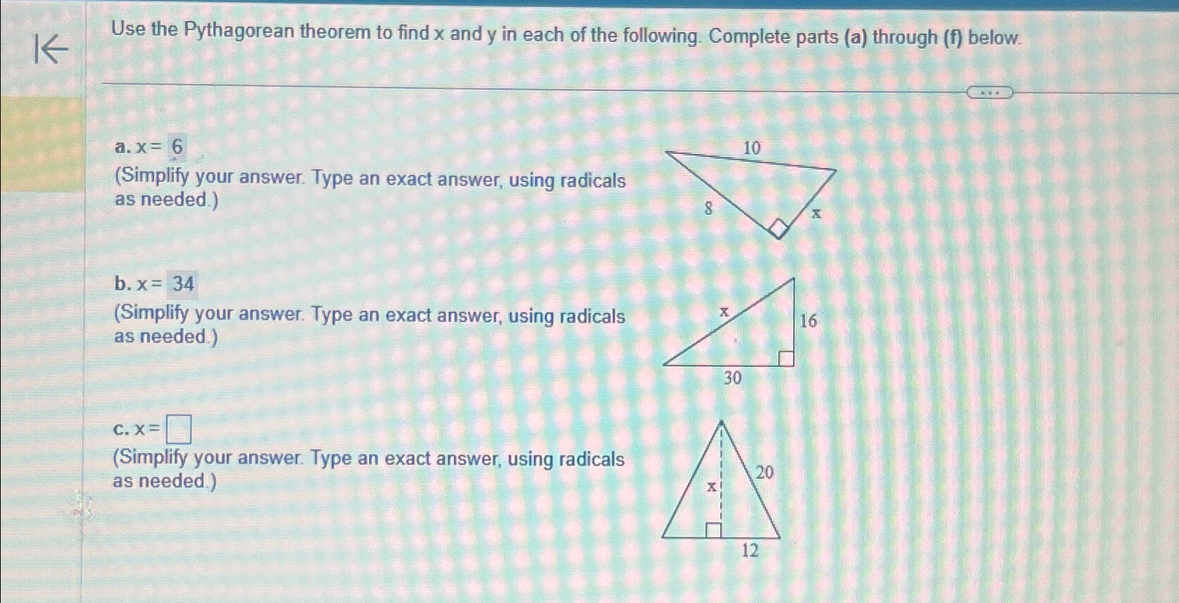 Solved Use the Pythagorean theorem to find x ﻿and y ﻿in each | Chegg.com