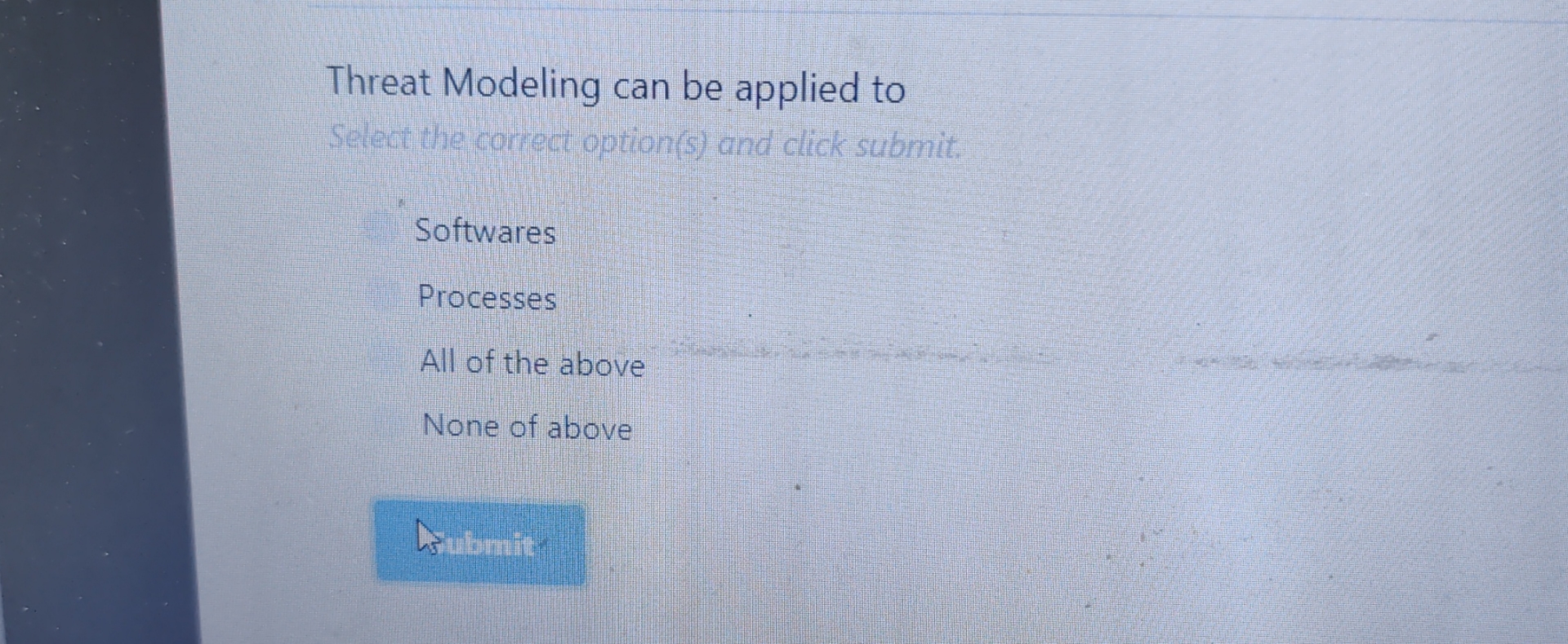 Solved Threat Modeling can be applied toSelect the correct | Chegg.com