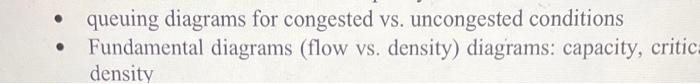Solved - queuing diagrams for congested vs. uncongested | Chegg.com