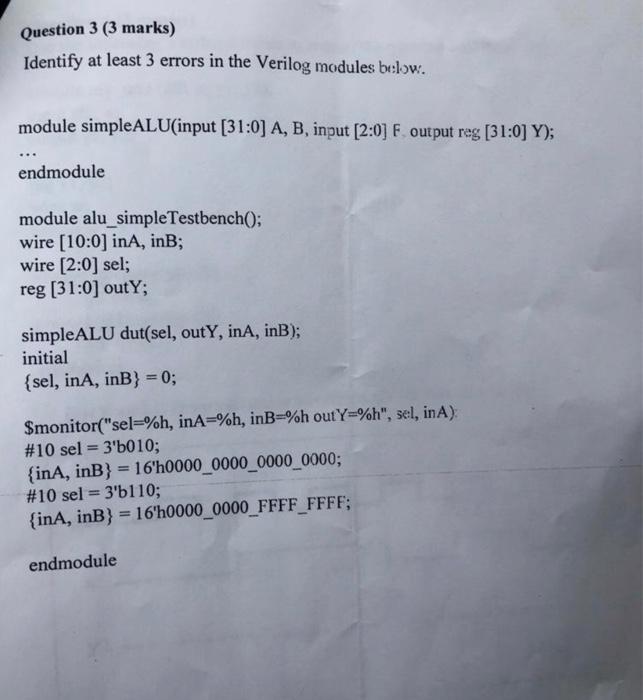 Solved Question 3 (3 marks) Identify at least 3 errors in | Chegg.com