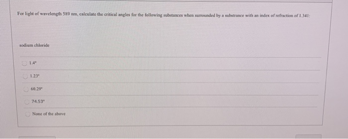 Solved For light of wavelength 589 nm, calculate the | Chegg.com