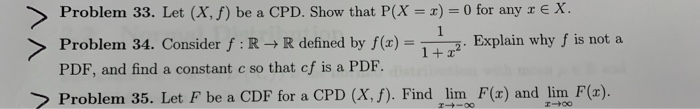 Solved Problem 33. Let (X, ) be a CPD. Show that P(X = ) = 0 | Chegg.com