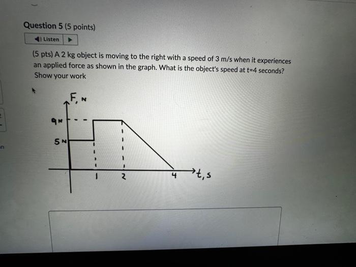 Solved 5 Pts A 2 Kg Object Is Moving To The Right With A