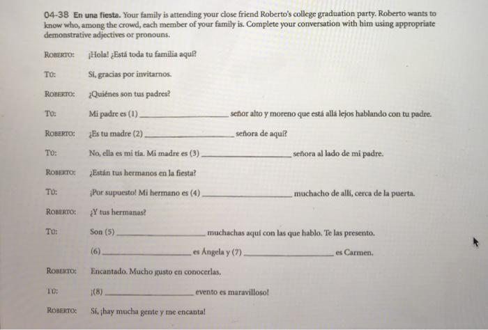 Solved TO: To: 04-38 En una fiesta. Your family is attending | Chegg.com