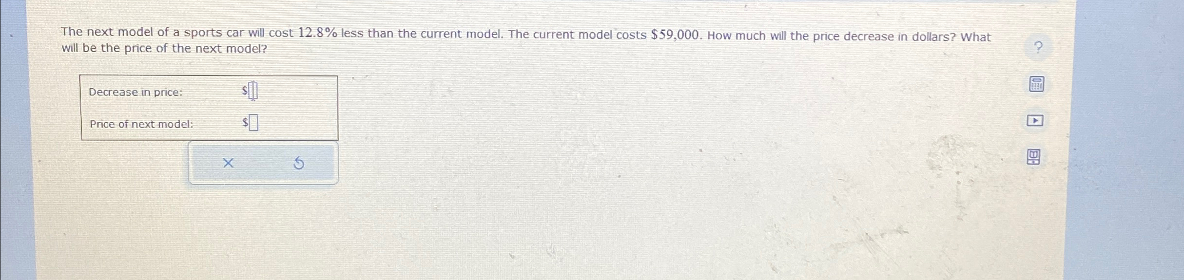 Solved The next model of a sports car will cost 12.8% ﻿less | Chegg.com