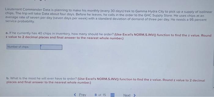 Solved Lieutenant Commander Data is planning to make his | Chegg.com