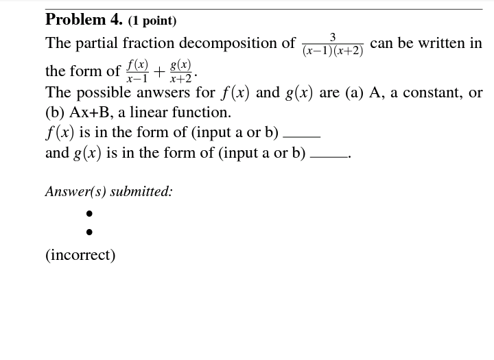 Solved Problem 1. (1 point) The partial fraction | Chegg.com